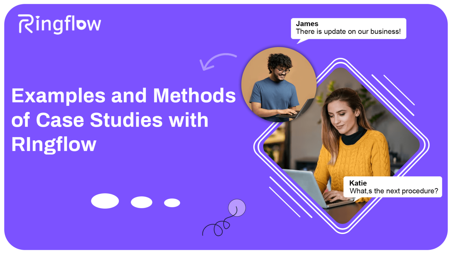 Examples and Methods of Case Studies | RIngflow