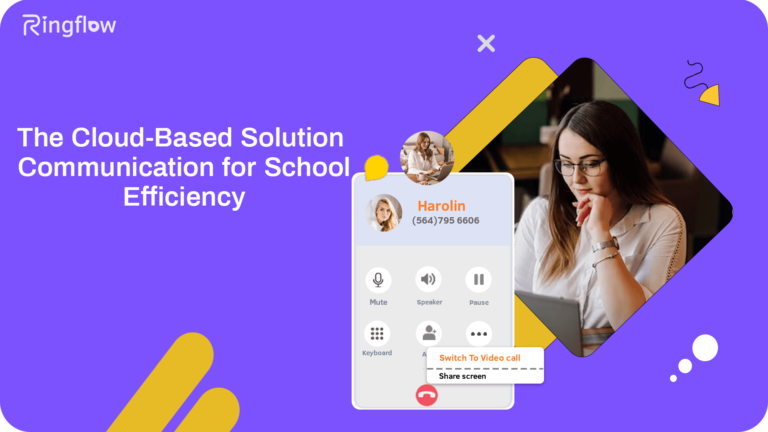 Cloud-Based Solution Communication for School Efficiency