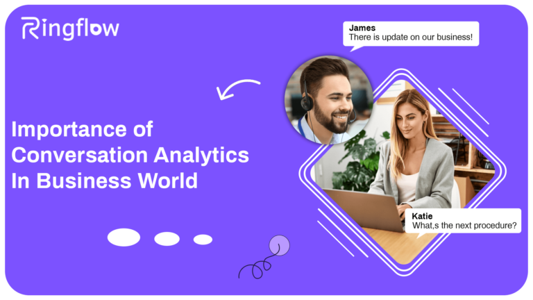 Conversation Analytics and Why Should We Use it?