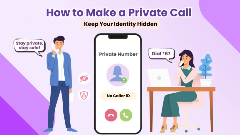 How to Make a Private Call: Protect Your Identity