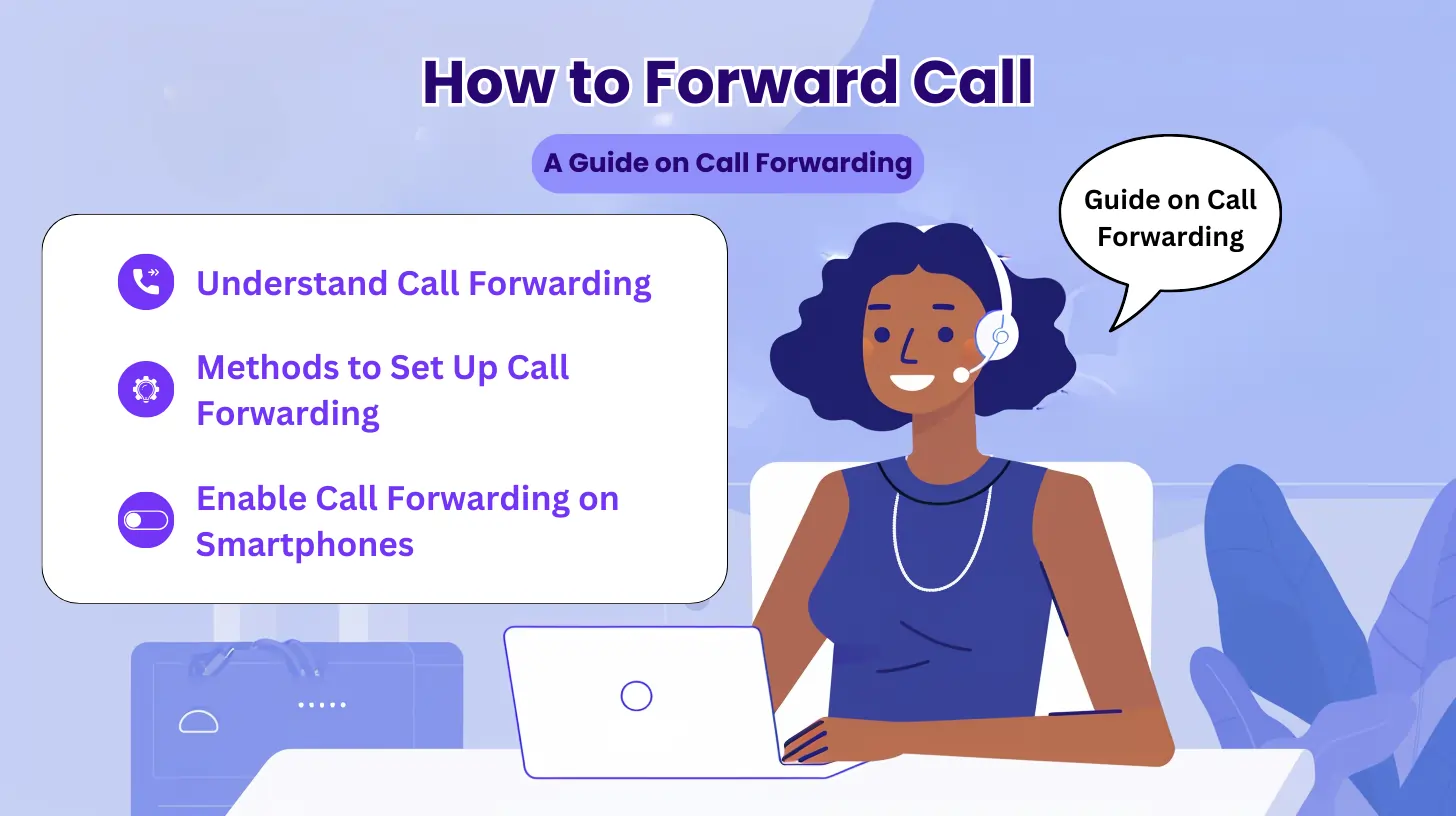 How to Forward Call: A Complete Guide (2024)