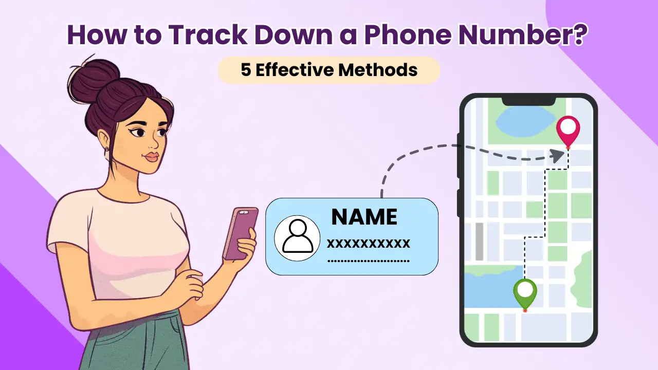 5 Effective Methods to Track Down a Phone Number