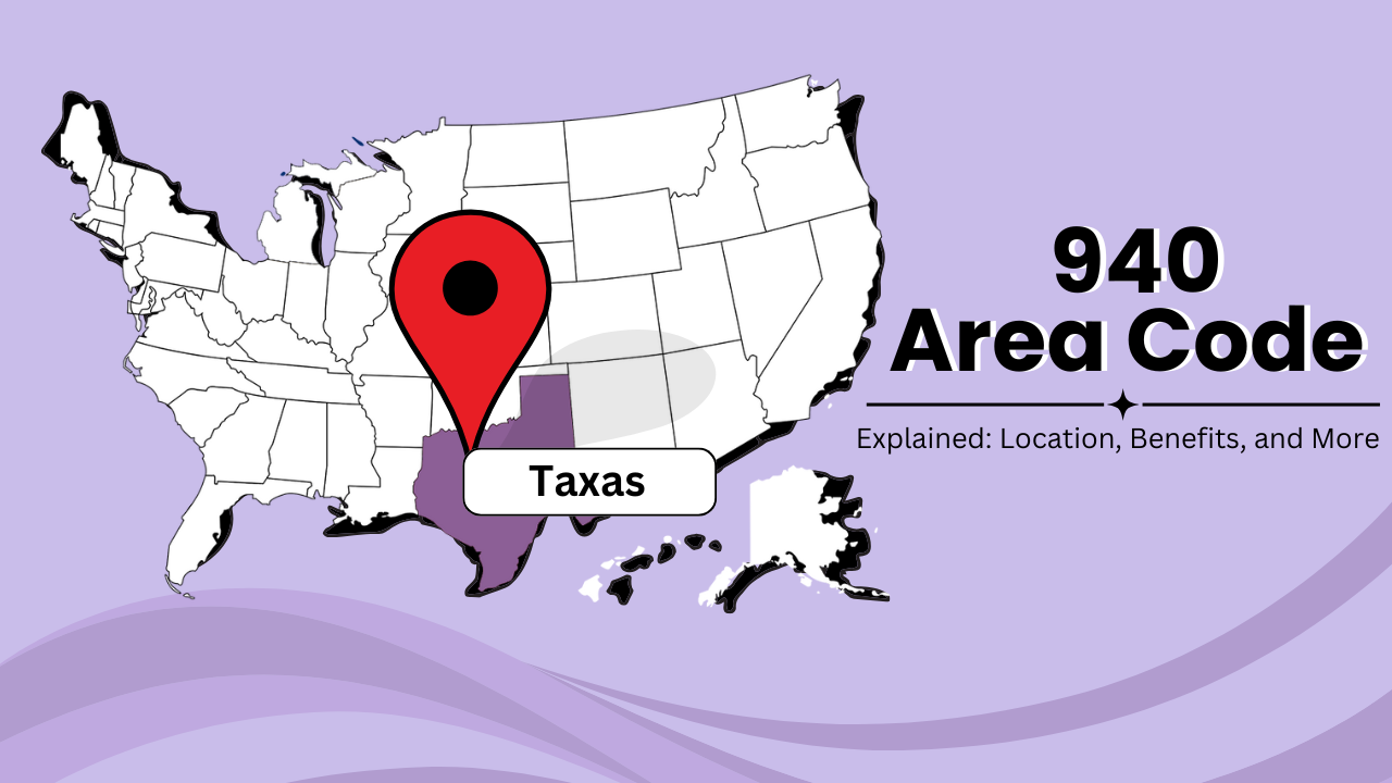940 Area Code in Texas: Everything You Need to Know