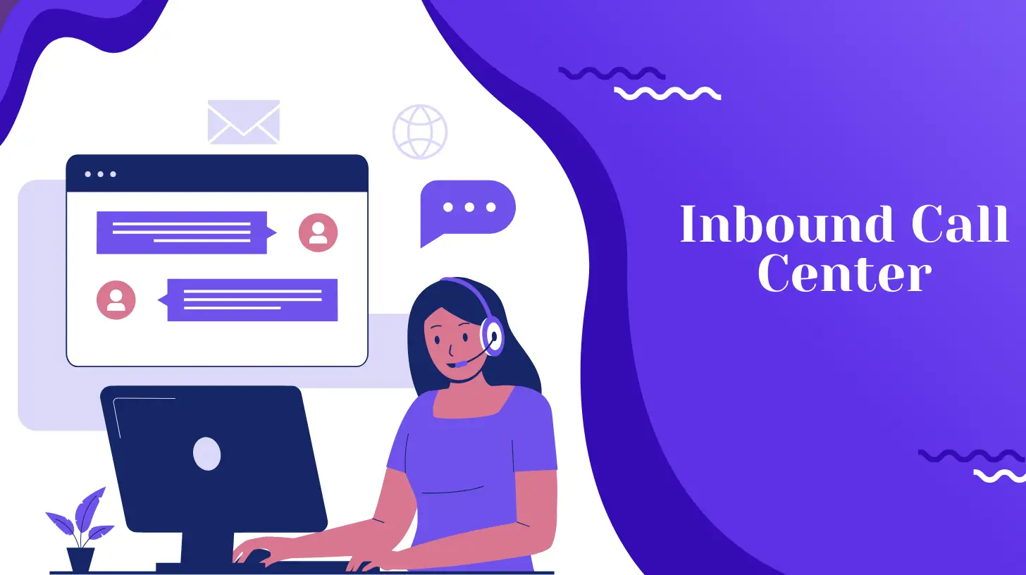 Inbound Call Center The Ultimate Customer Service Solution